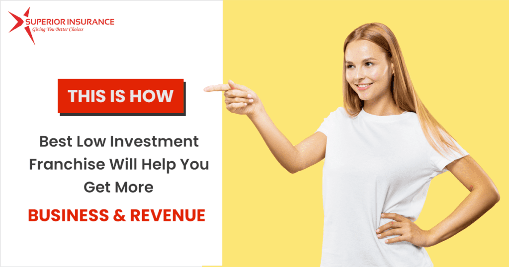 Low Investment Franchise | Best Investment Franchise